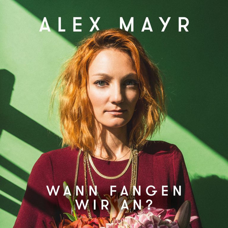 Alex Mayr - Wann Fangen Wir An? - Female Voices